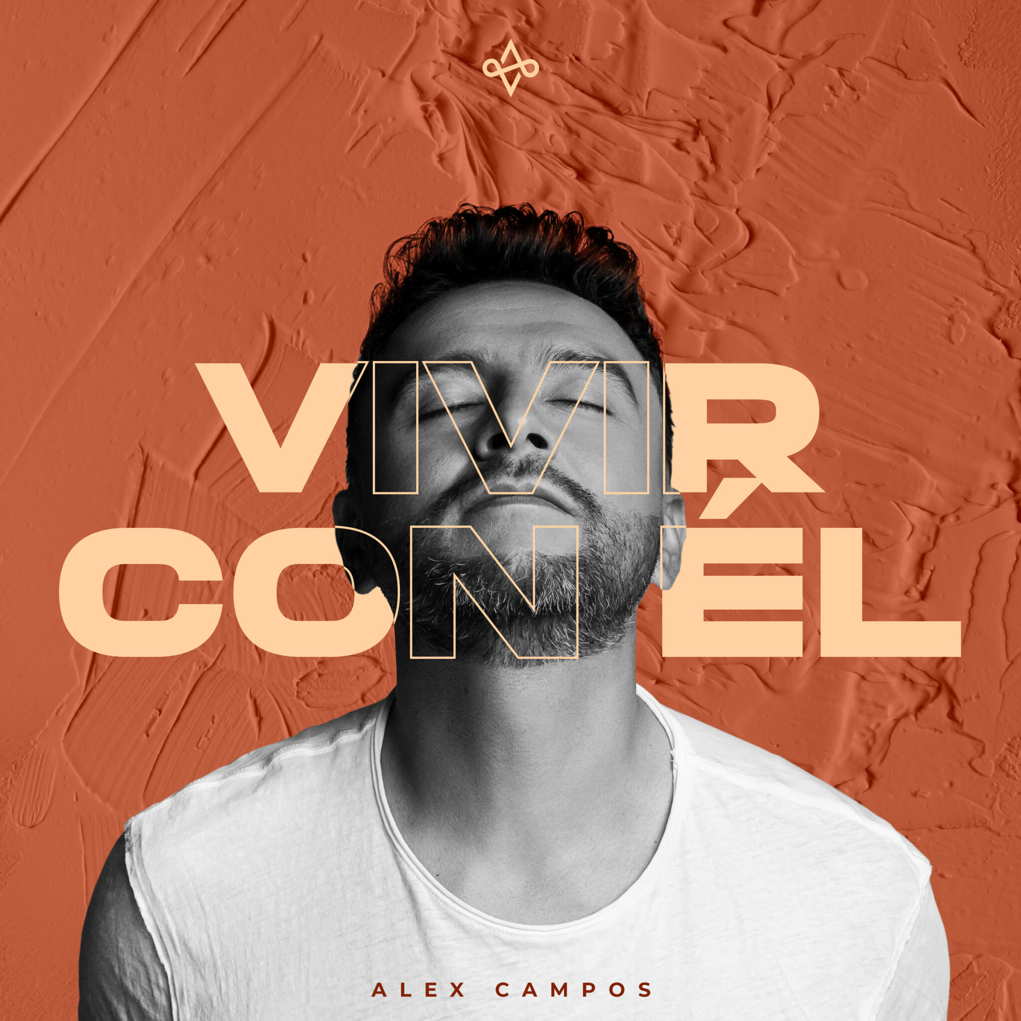 Alex Campos presenta «Vivir con Él”, tema que será parte de su nuevo ...