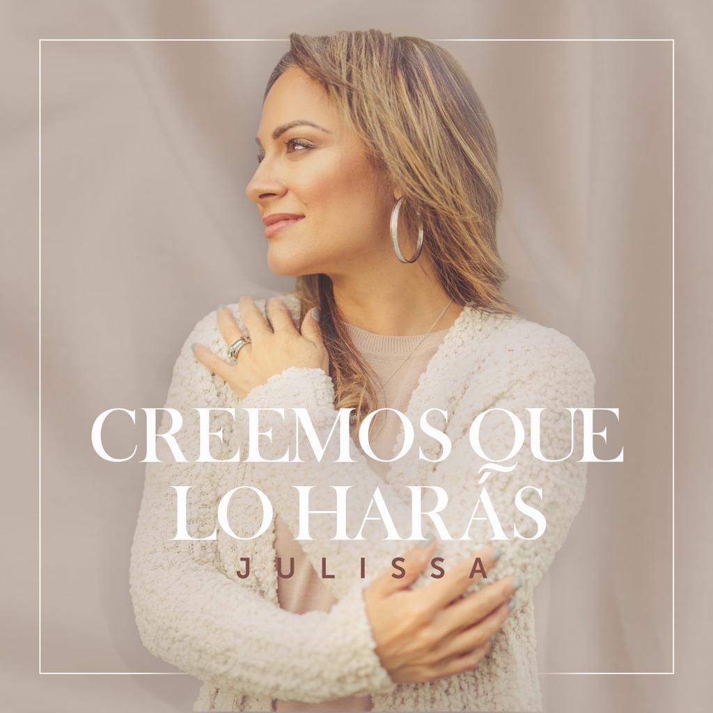 Julissa estrena el video oficial “Creemos que lo harás” – Feaktiva.com